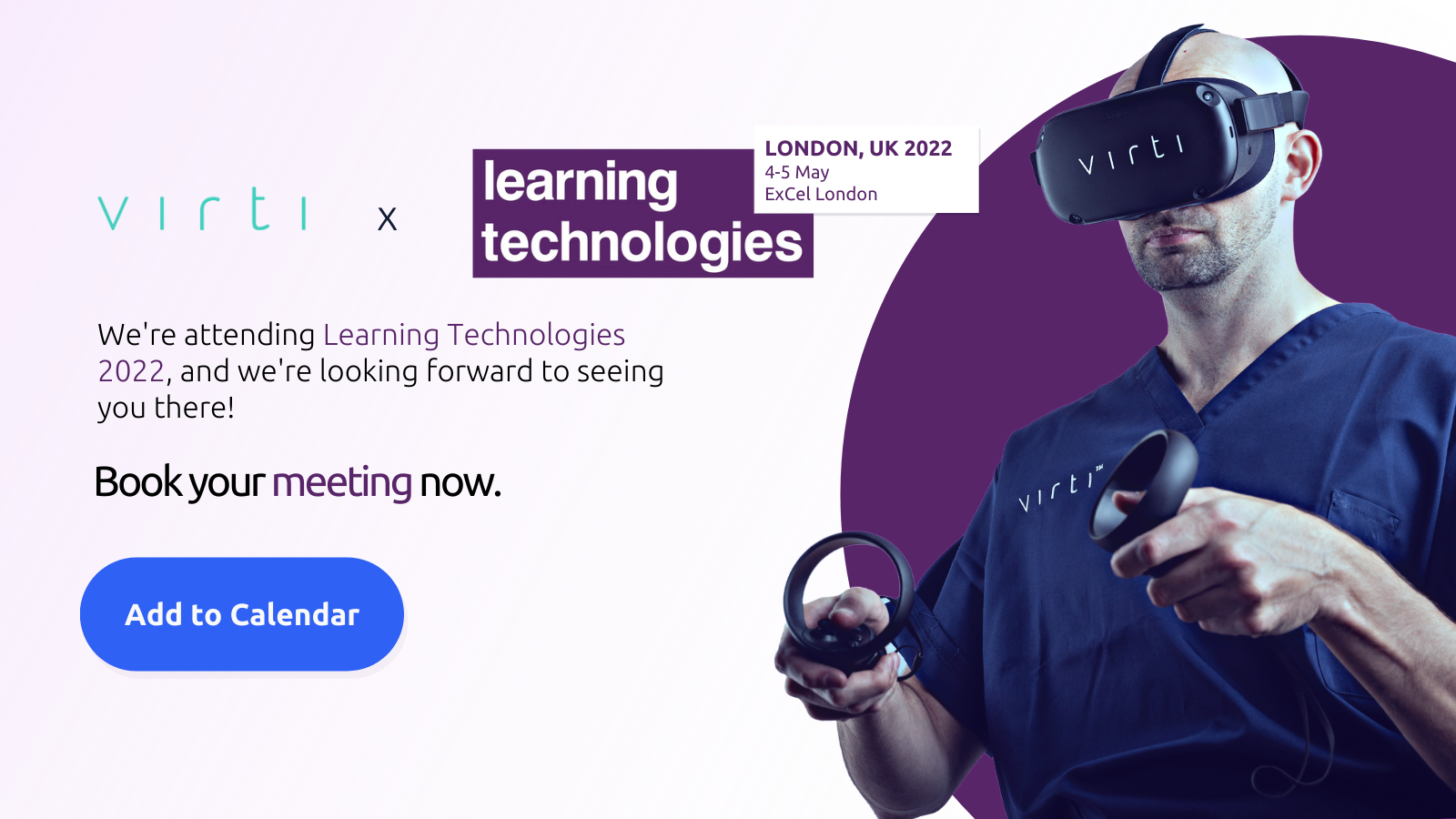 Meet with Virti at Learning Technologies 2022
